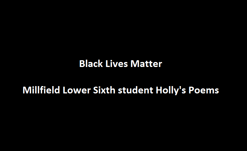 Black Lives Matter: Holly's Poems | Blog Details