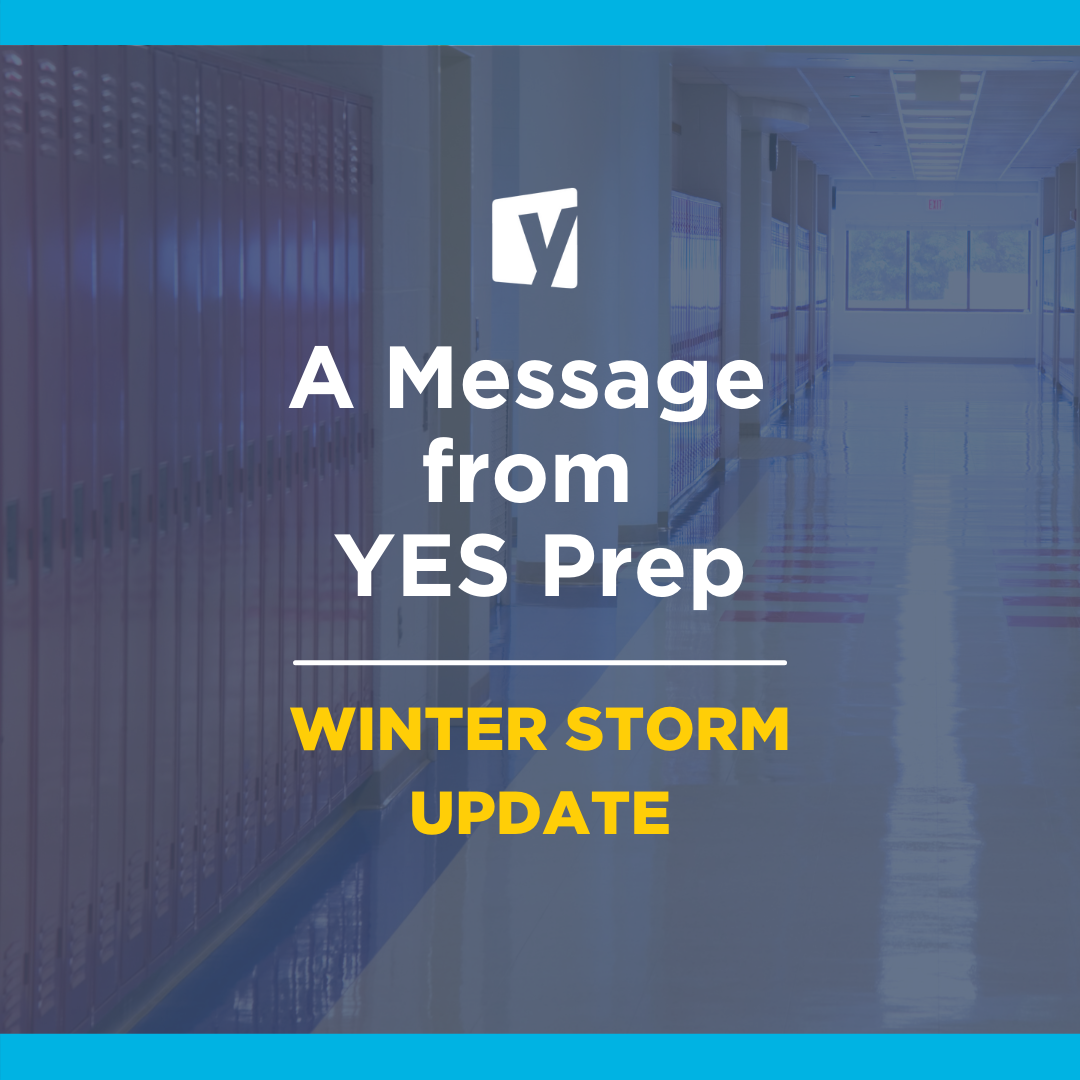 A message from YES Prep regarding winter storm | featured