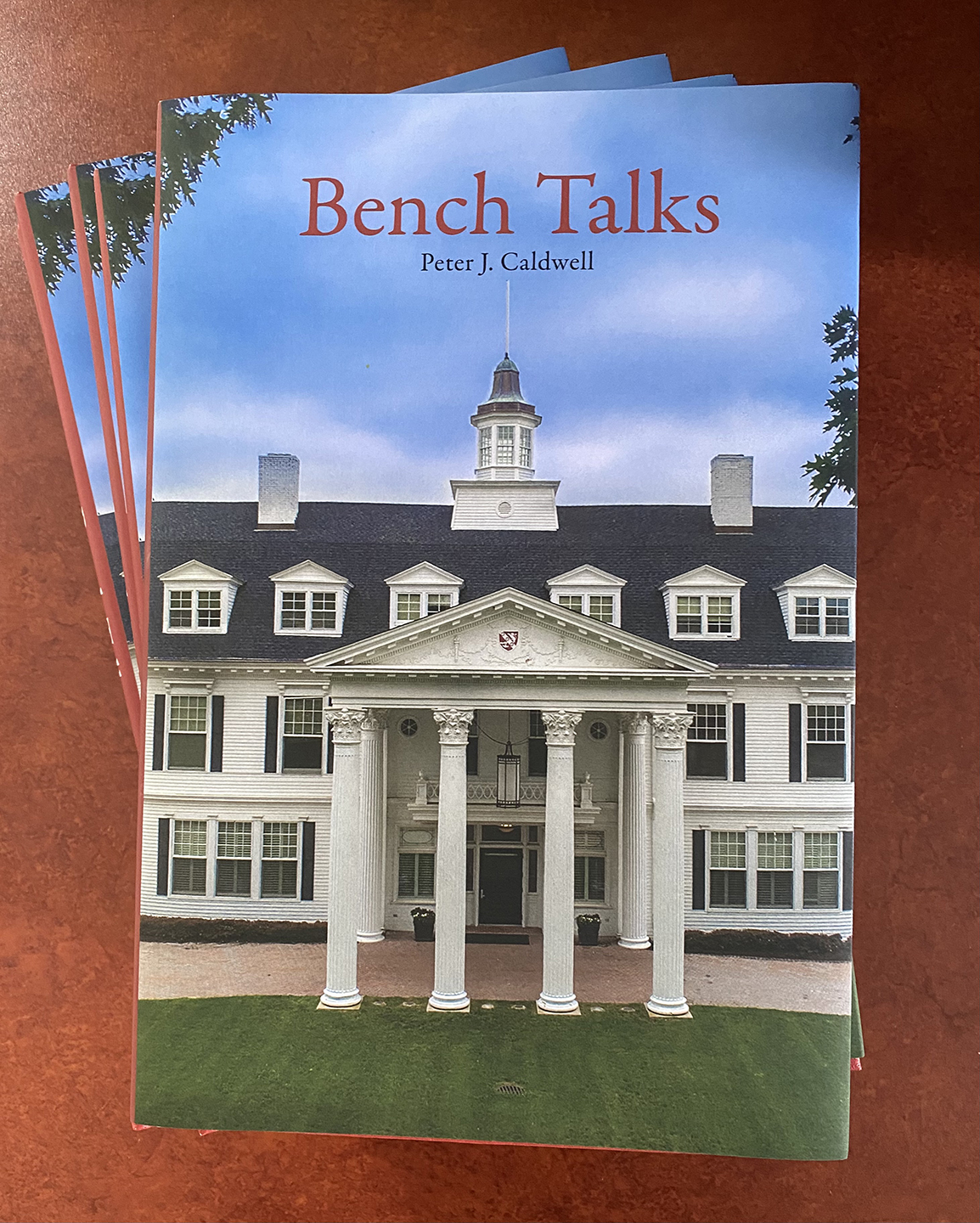 "Bench Talks" Book by Peter J. Caldwell Now Available | Morristown Beard School News