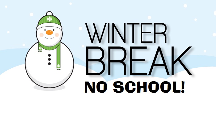 Winter Break | News Details