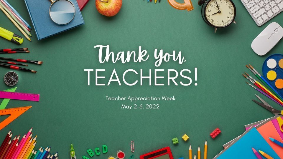 Teacher And Staff Appreciation Week 2022