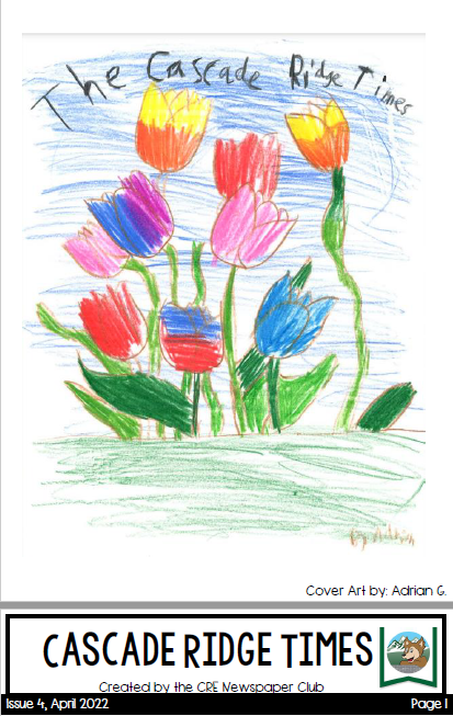 Cascade Ridge Times Issue 4 | News Article - Cascade Ridge Elementary ...