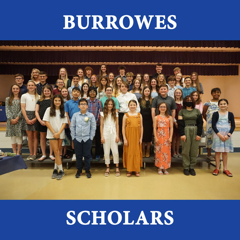 2022 Burrowes Scholars Recognized | Details