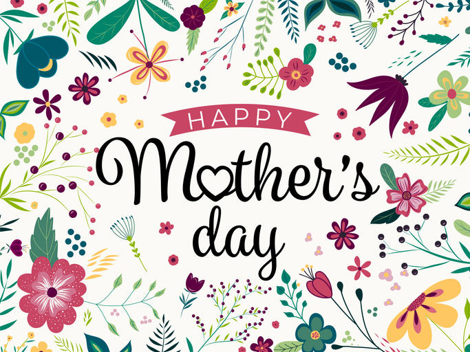Happy Mother's Day | What's New Announcements