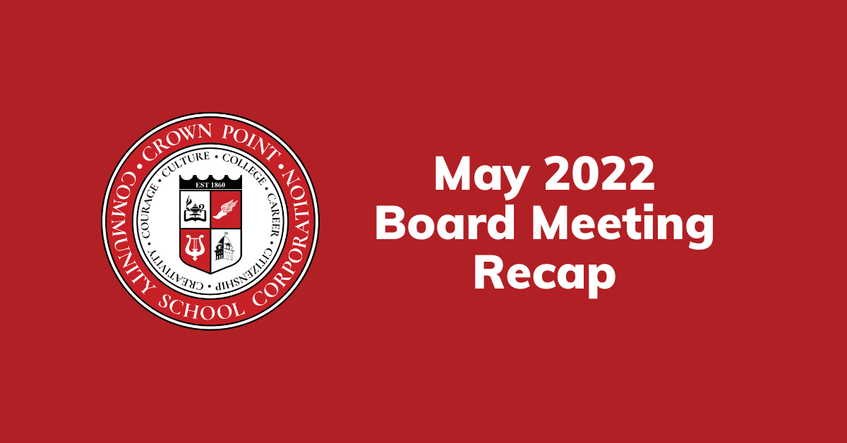 May 2022 Board Meeting Recap | Details