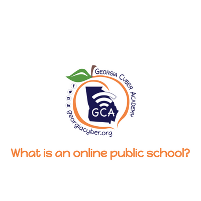 What is an Online Public School? - Georgia Cyber Academy