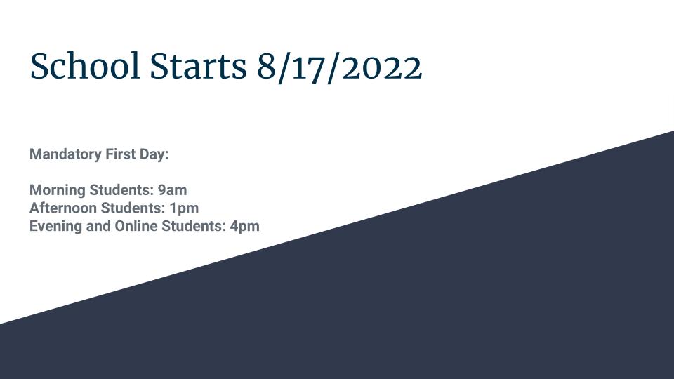 School Starts 8/17/2022! | Details - Pathways Future Center School