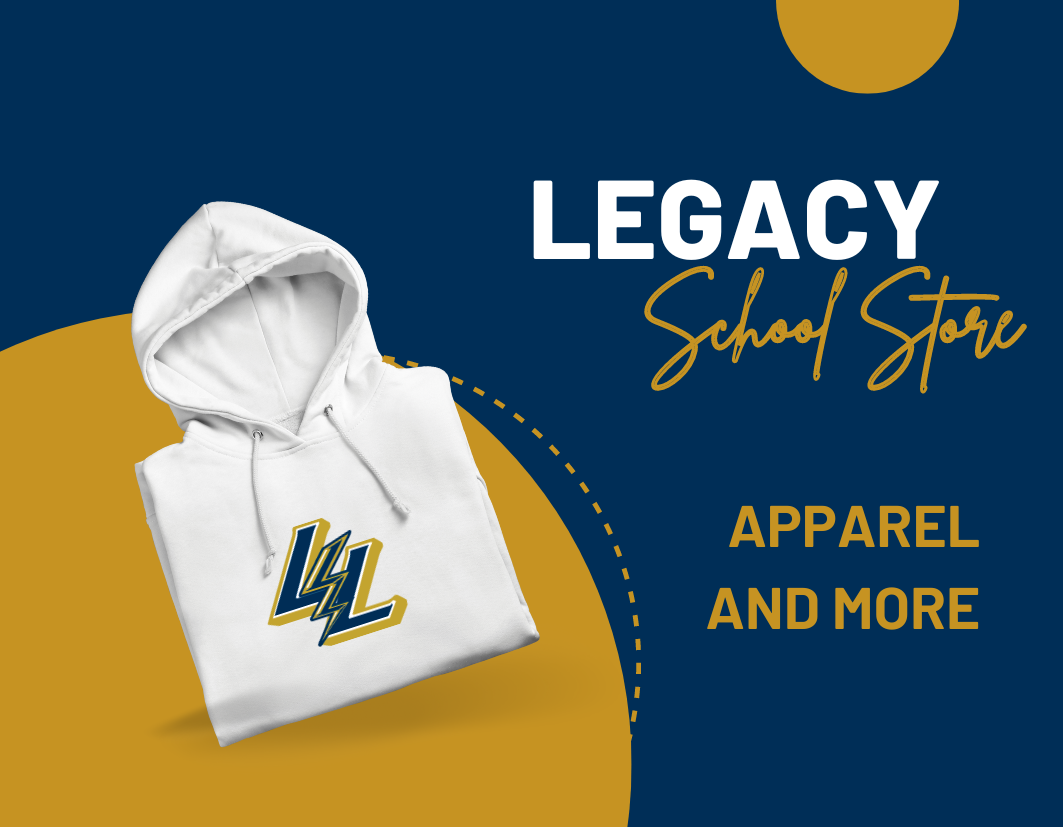 School Store is Open! | Details - Legacy High School