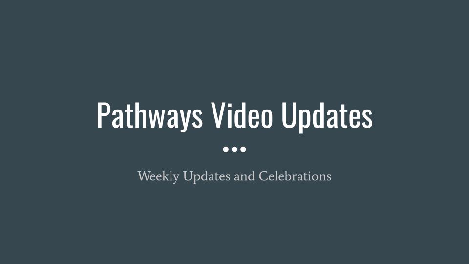 Pathways Video Updates 11-16-2022 | Details - Pathways Future Center School