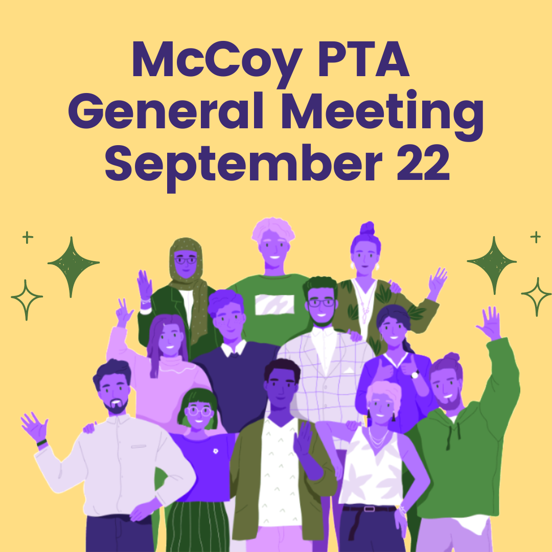 PTA General Meeting | Post Details Page - McCoy Elementary