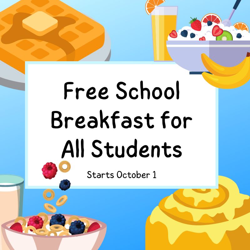 Free Breakfast for All Students (Begins in October) | Details