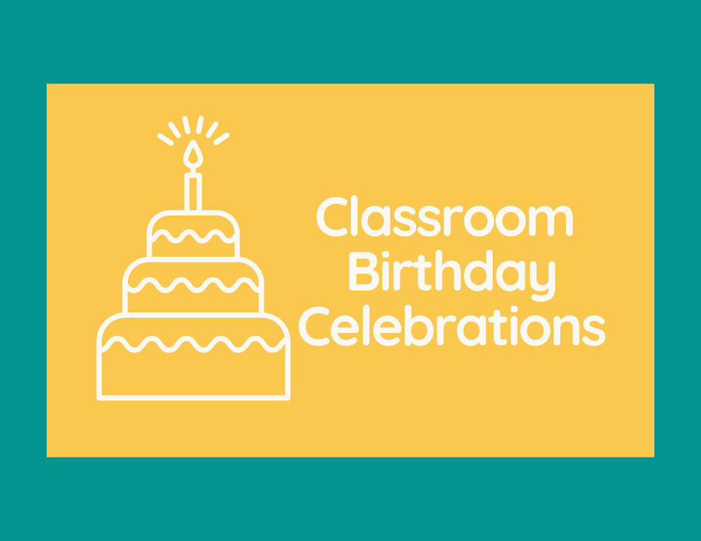 Classroom Birthday Celebrations | article