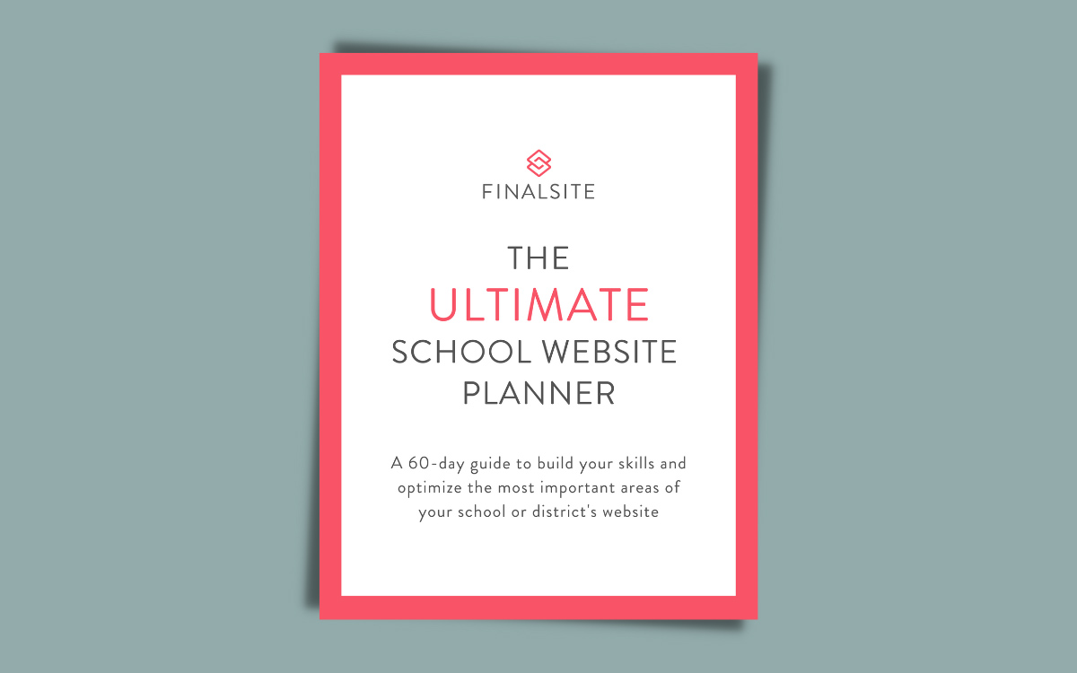 The Ultimate School Website Planner | Finalsite