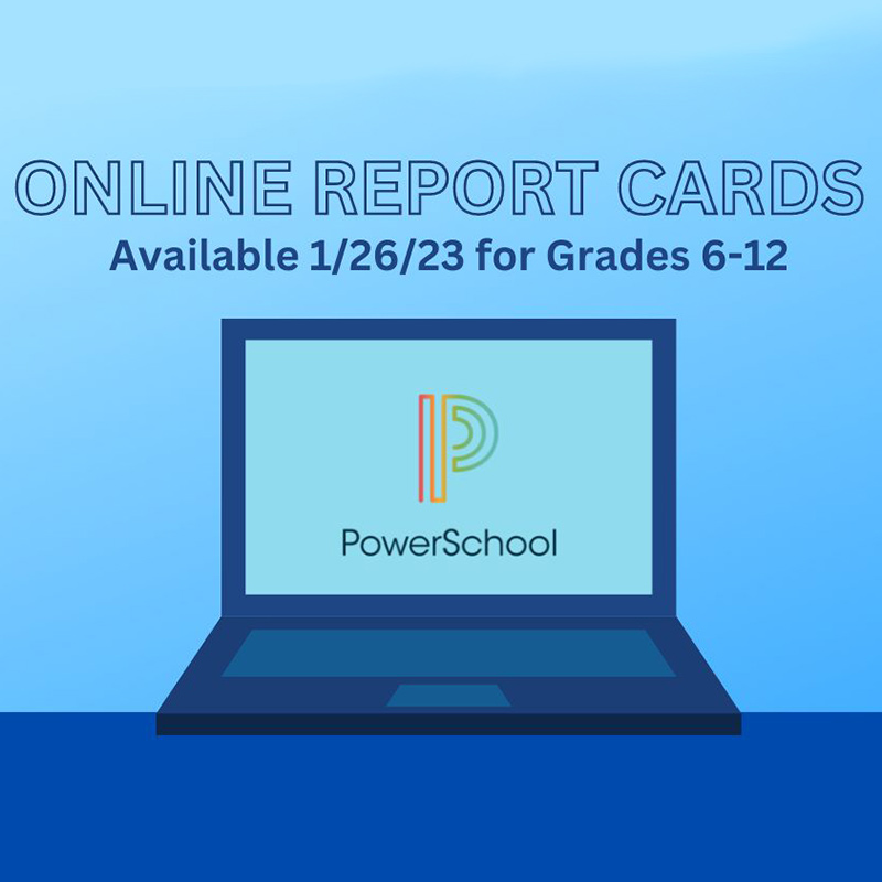 Secondary Report Cards Available Online 1/26 | Details