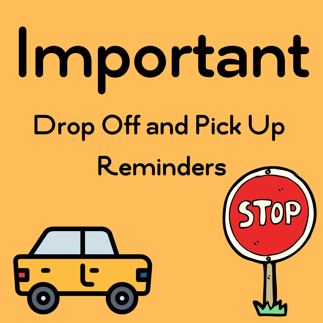 Drop Off and Pick Up Reminders | article