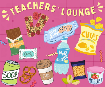 Fill the Teacher Lounge (Snacks & Drinks) | Details - Thornton Middle ...