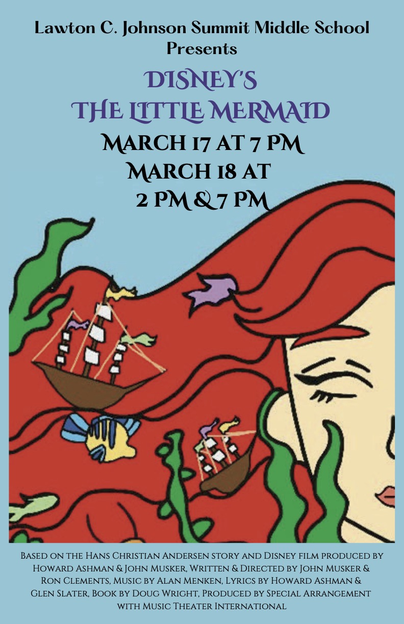 LCJ Summit Middle School Presents, The Little Mermaid, as Spring ...
