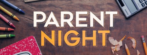 Parent NIGHT on March 9th | Details