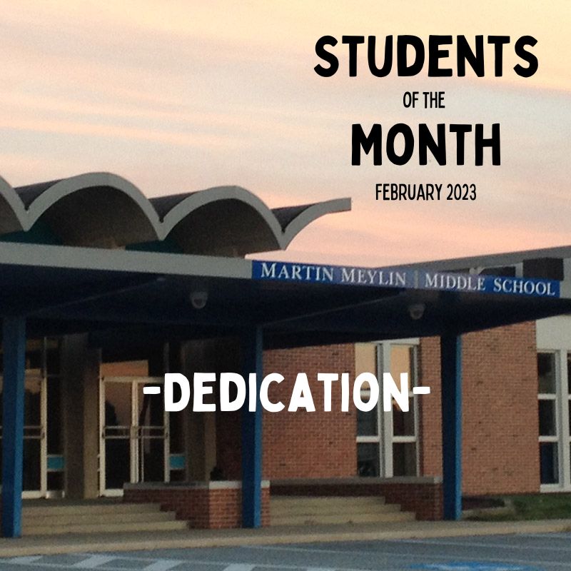 Martin Meylin Middle School Students of the Month Selected for ...
