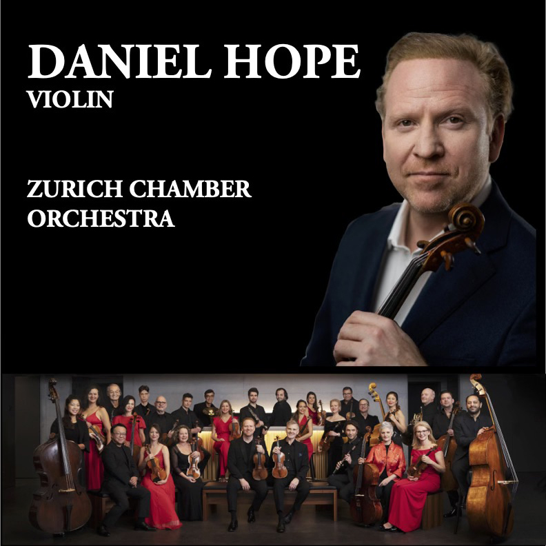 World-Class Violinist Daniel Hope and the Zurich Chamber Orchestra to ...