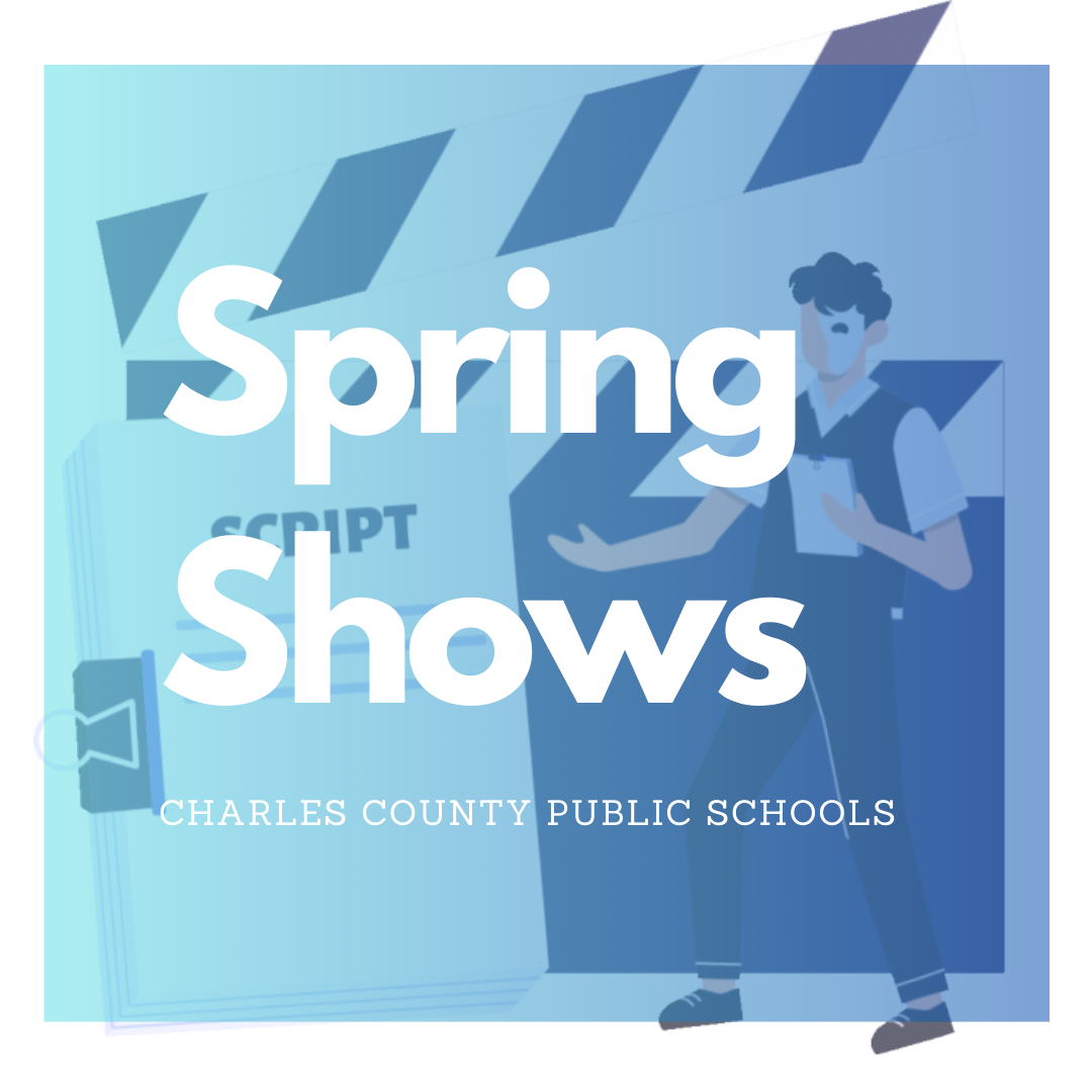 CCPS high schools to stage spring plays | details - Charles County ...