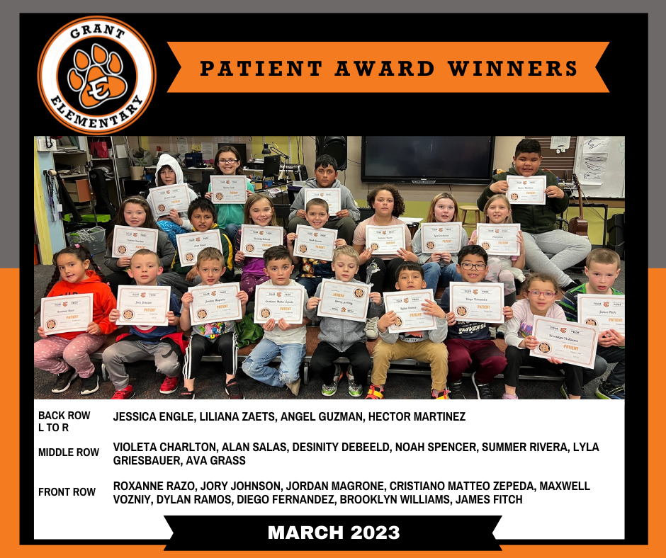 Congratulations Grant Elementary Patient Award Winners | District News