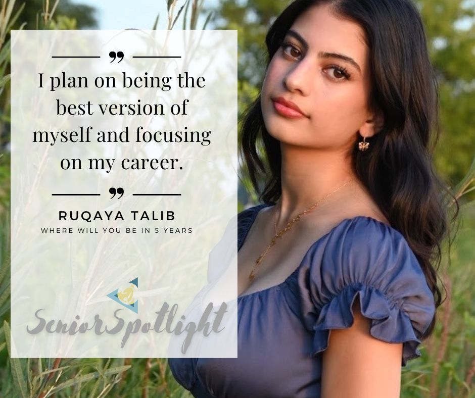 Senior Spotlight! Ruqaya T. | News Details