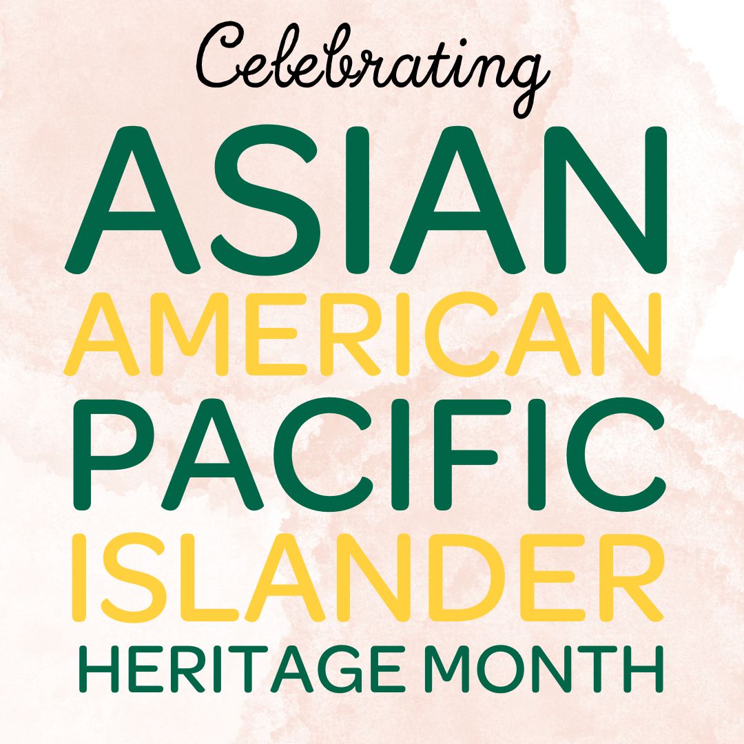 Celebrating AAPI History Month 2023 | Read The Lastest Article: SSFS ...