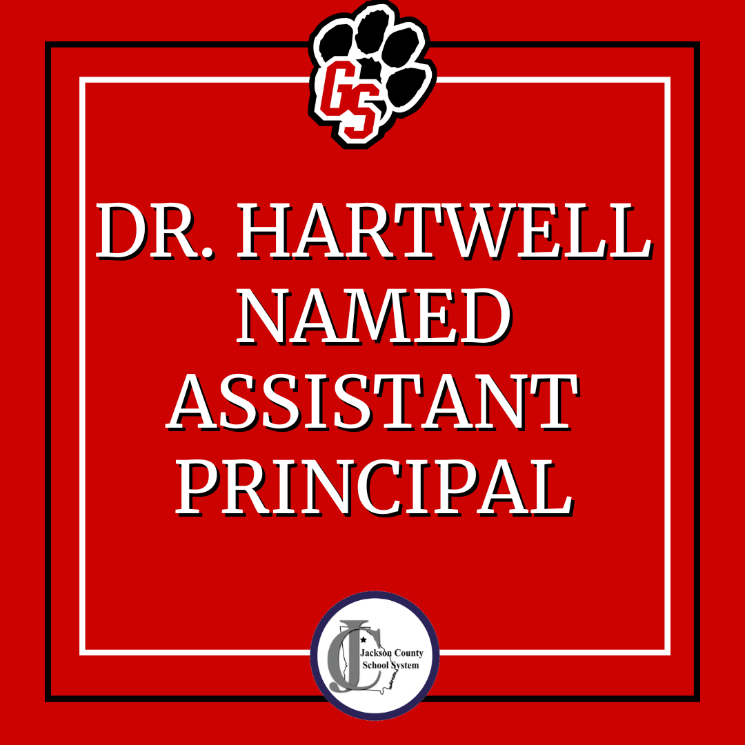 Dr. Hartwell Approved As Assistant Principal | gsesposts