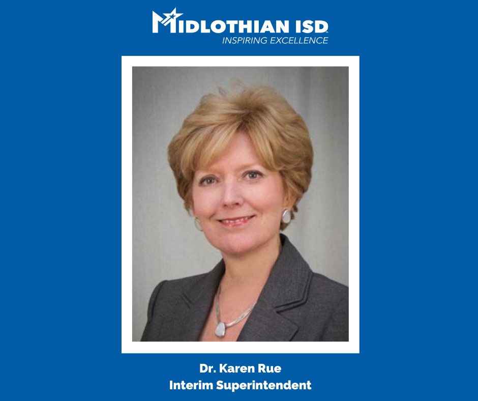 Dr. Karen Rue Named Interim Superintendent of Midlothian ISD | News ...