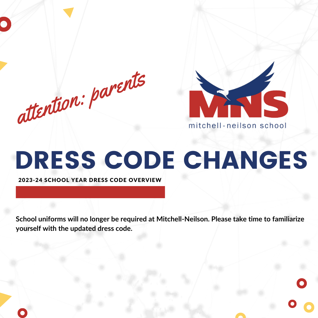 Dress Code Changes | Details - Mitchell-Neilson Schools