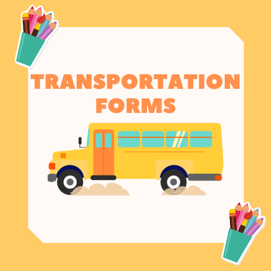 Transportation Forms 23-24 | School News Detail Page