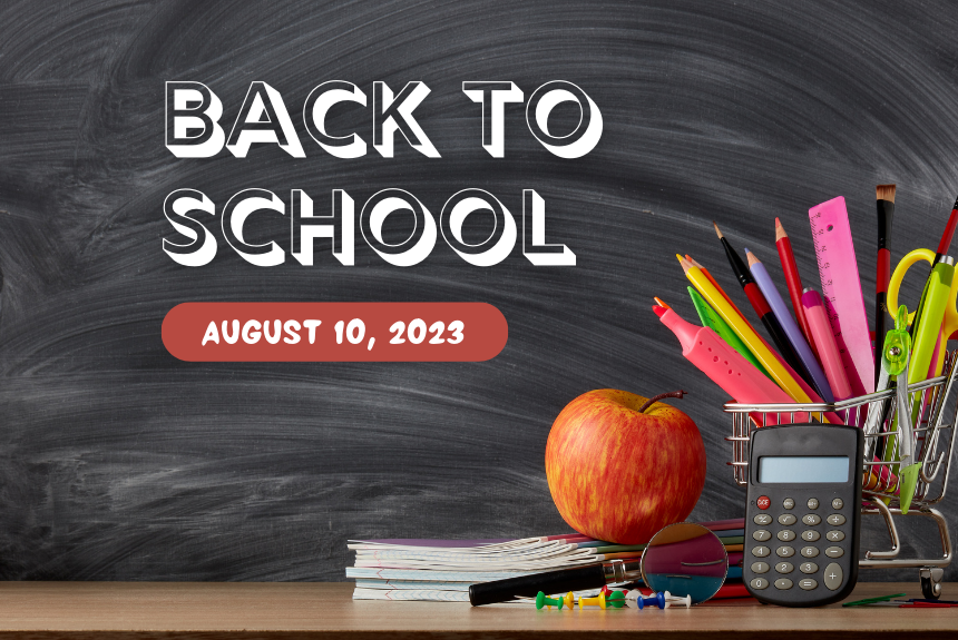 School Starts on 8/10! | Post Details Page - Bea Salazar Learning Center