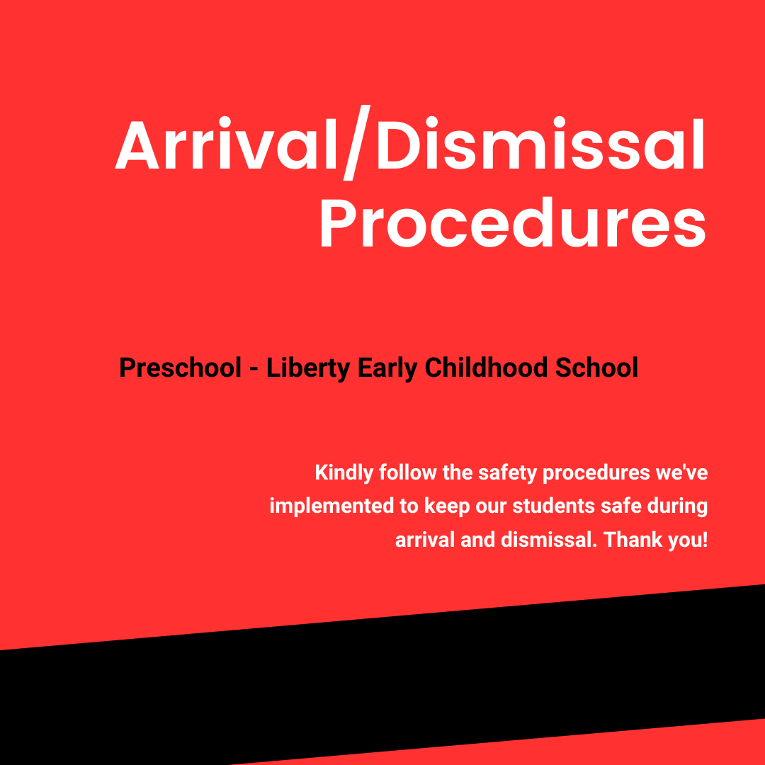 Liberty Preschool Arrival and Dismissal Procedures | News Detail Page