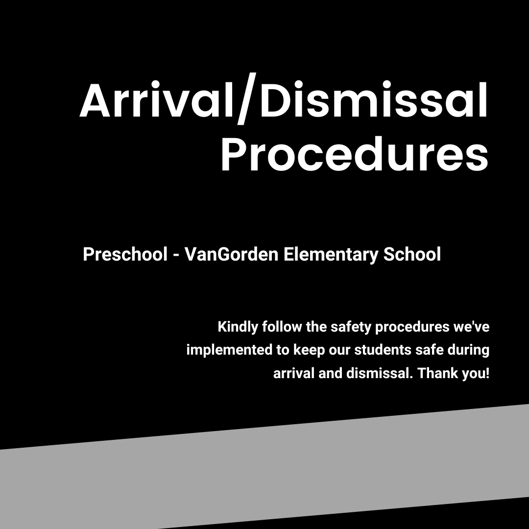 VanGorden Preschool Arrival and Dismissal Procedures | News Detail Page