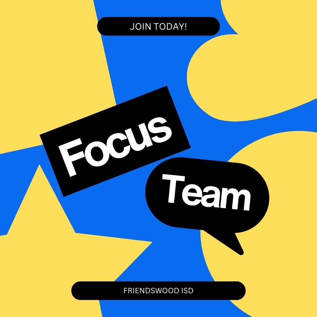 Join the 2023 - 2024 FISD Focus Team! | News details