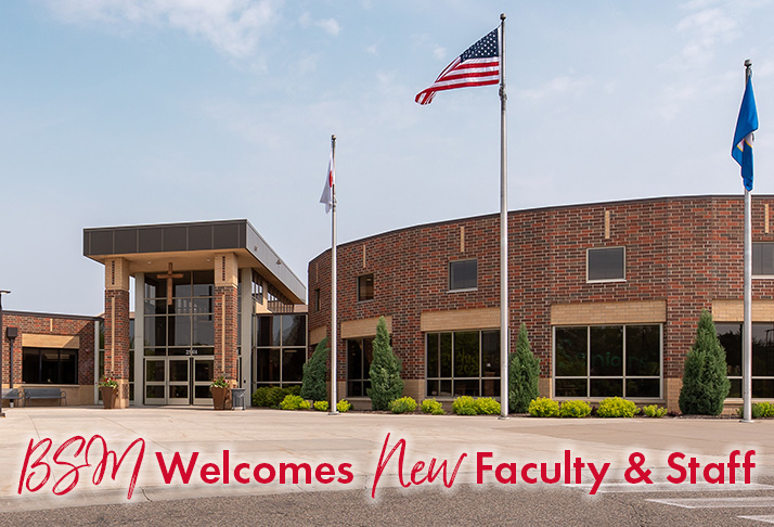 New Faculty & Staff Welcomed to BSM | News Details