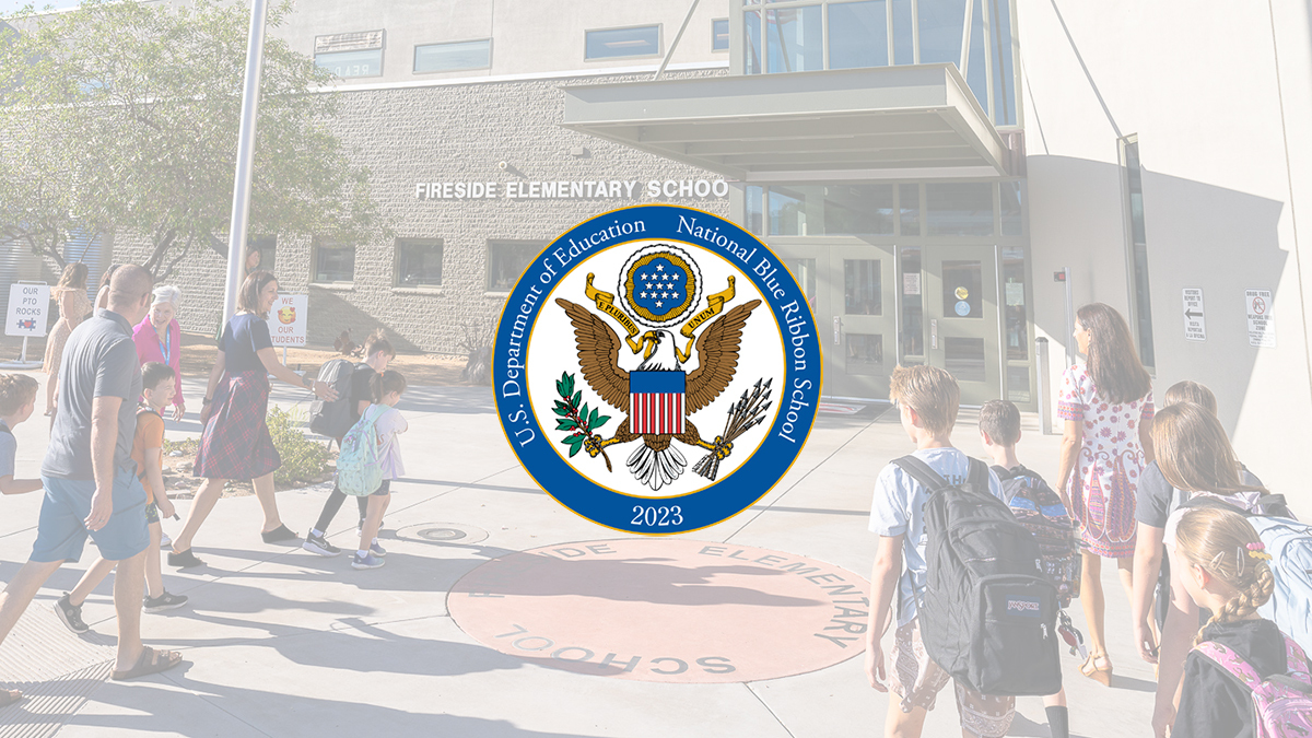 Fireside, 2023 National Blue Ribbon School | News Details