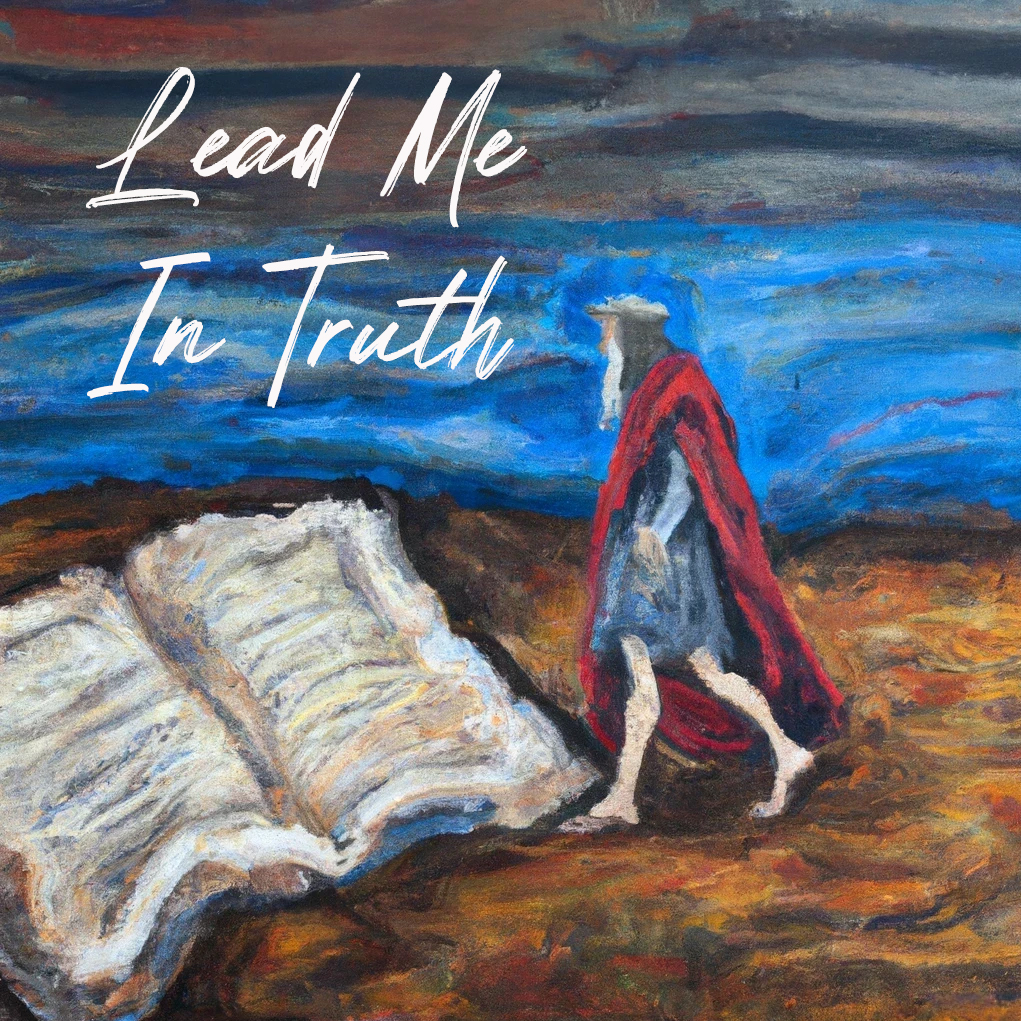 The Faithful Classroom: Lead Me In Your Truth Part 1 - Psalm 25:5 ...