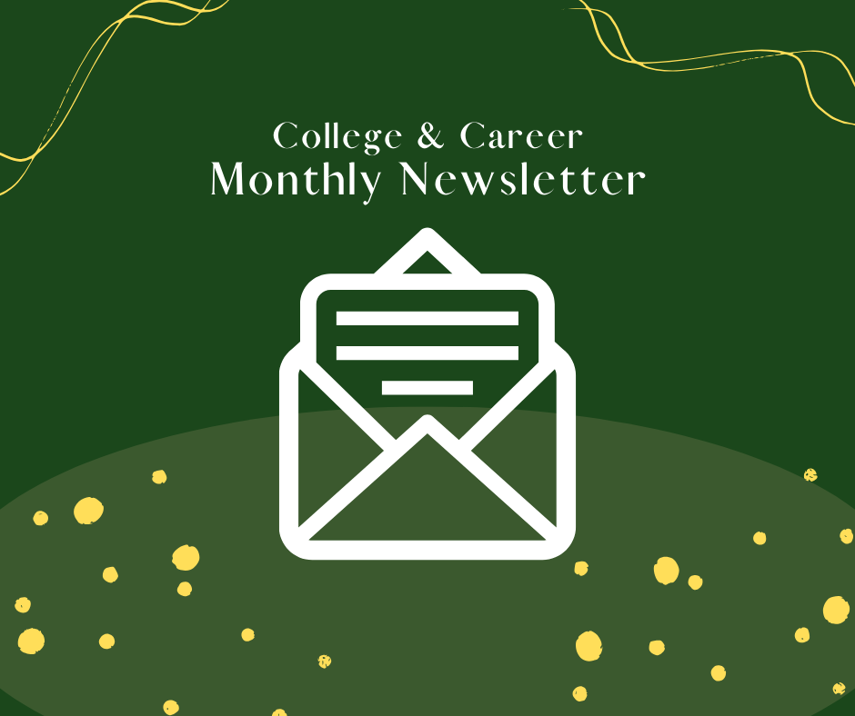 College & Career: Montly Newsletter | Default News Page