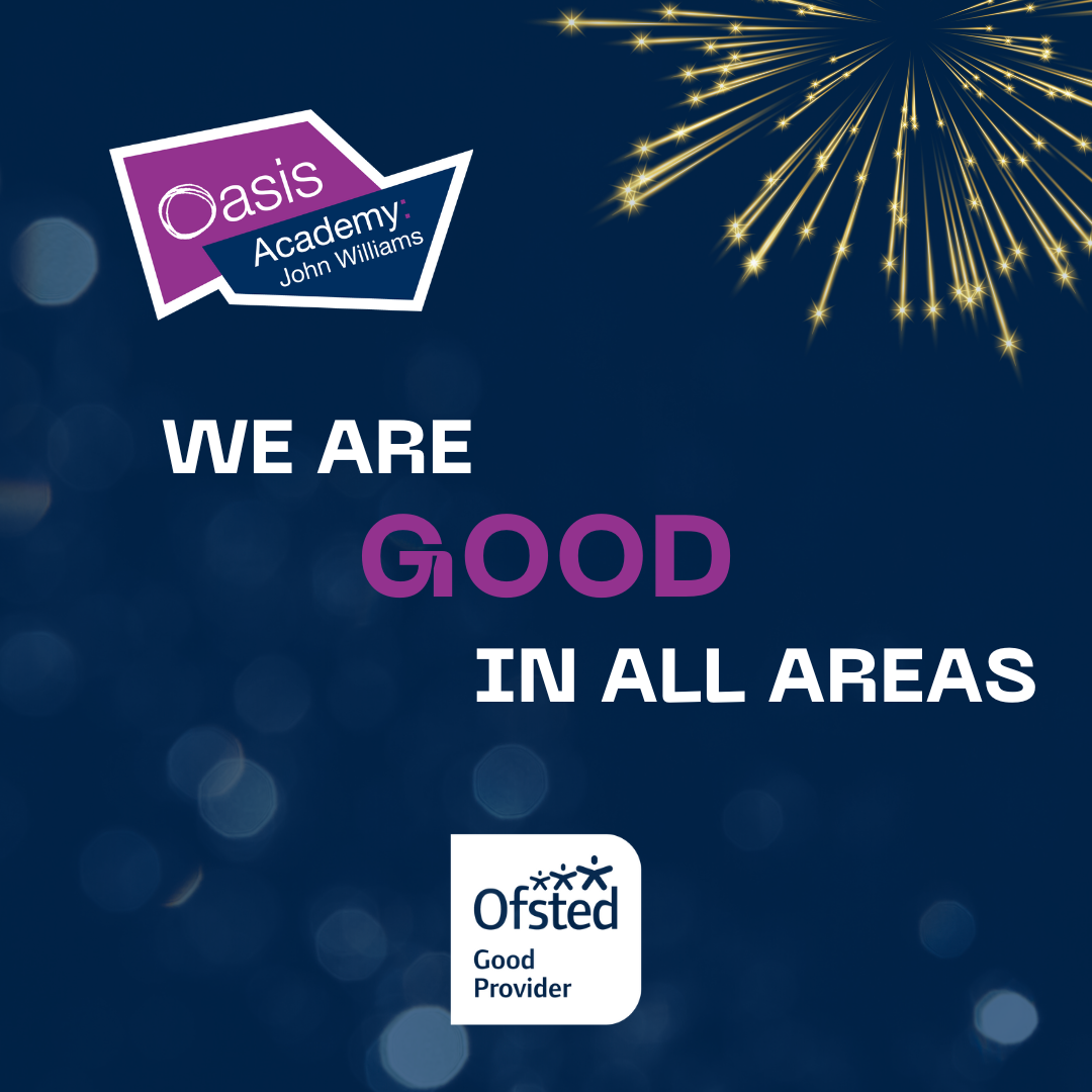 Oasis Academy John Williams is ‘Good’ in all areas of Ofsted report! | News Details