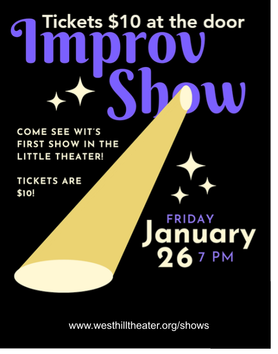 WIT - Improv Show on January 26 @7PM $10 at the door | News