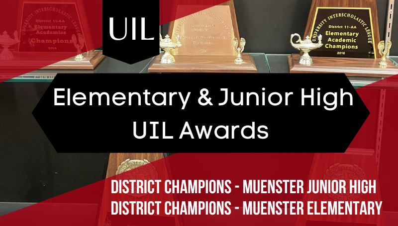 Congrats to Muenster Elementary & JH UIL Award Winners | Post Details