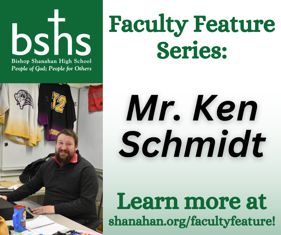 Faculty Feature Series | Mr. Ken Schmidt | News