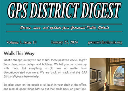 Volume 5 Issue 10 of GPS District Digest Released | Posts News Details - Greenwich Public Schools