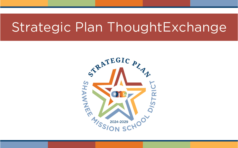 Strategic Plan Cycle II ThoughtExchange | News Archive Details
