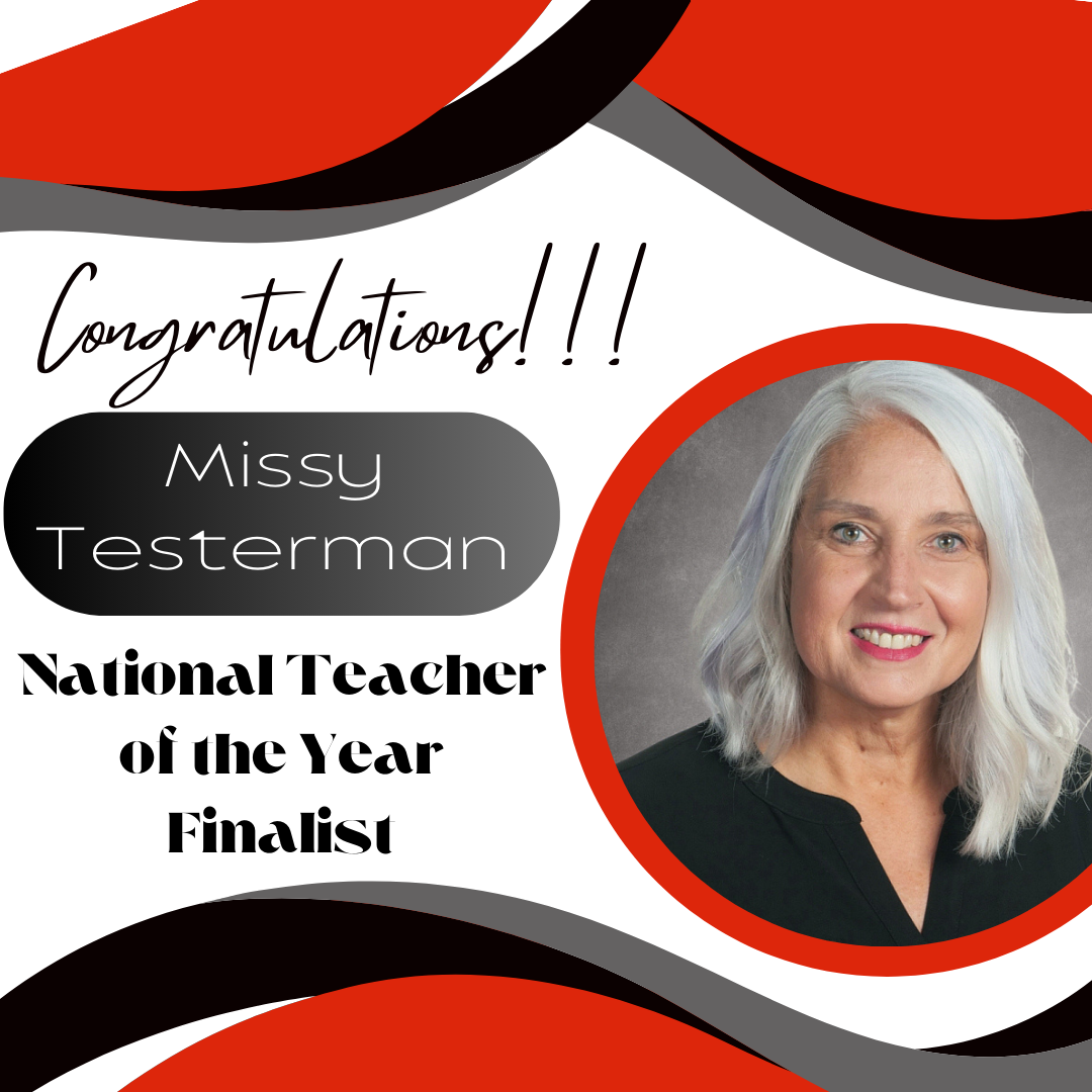 Missy Testerman Named National Teacher of the Year Finalist | Details