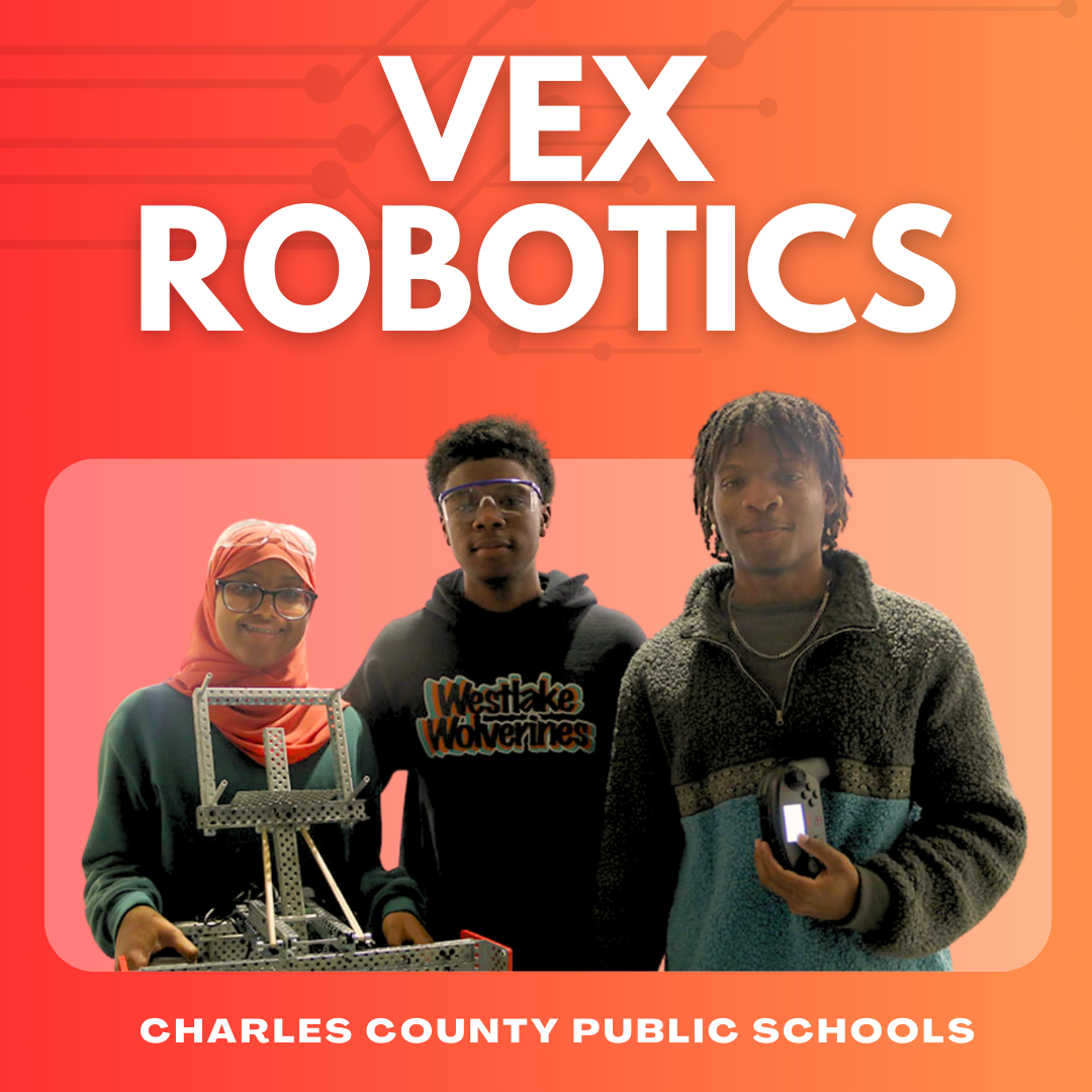CCPS students advance in VEX Robotics Southern Maryland VRC Tournament ...