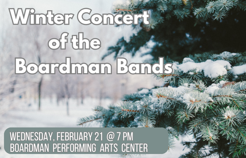 Boardman High School Winter Concert of the Boardman Bands | Post Detail