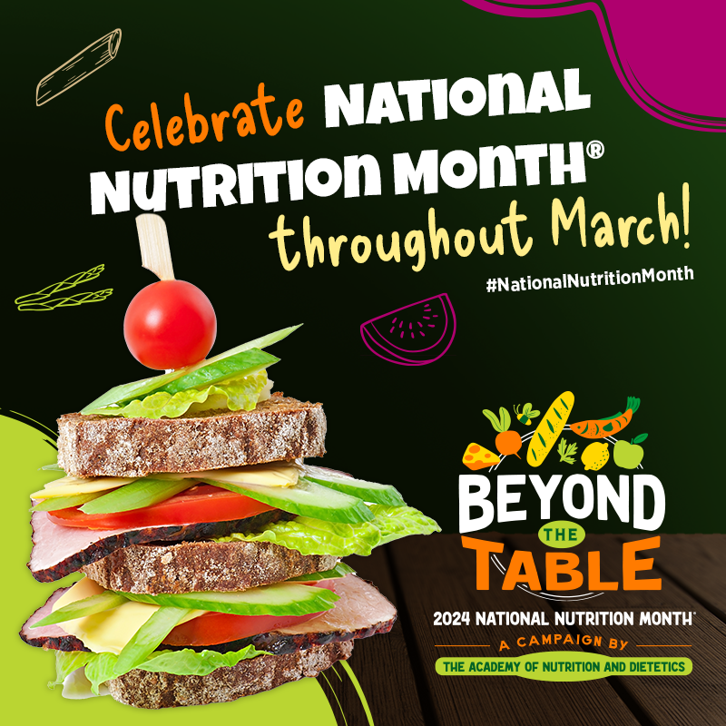 March is National Nutrition Month | News Details